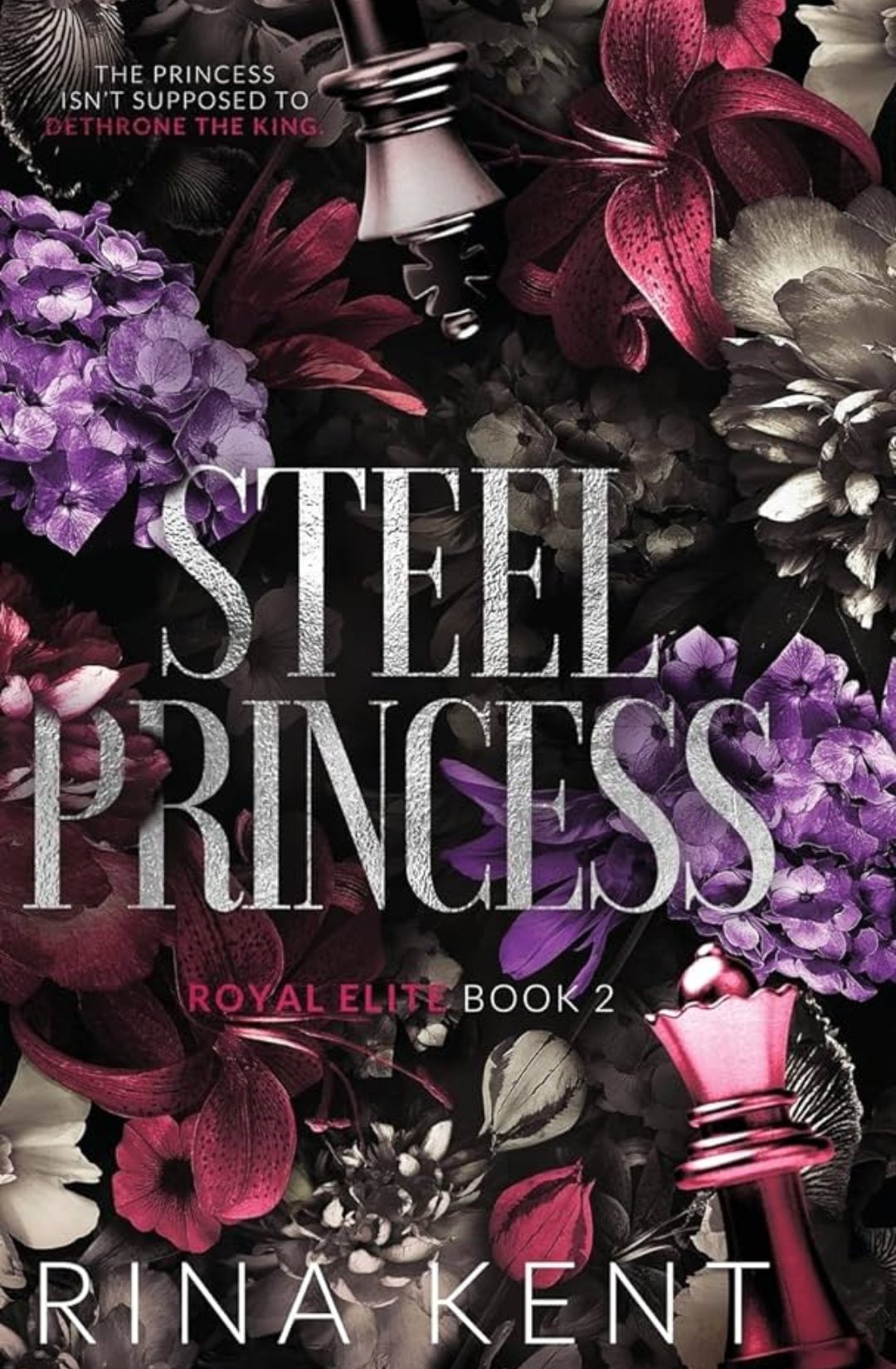 Steel Princess (Royal Elite #2) by Rina Kent – Trilogyofromance