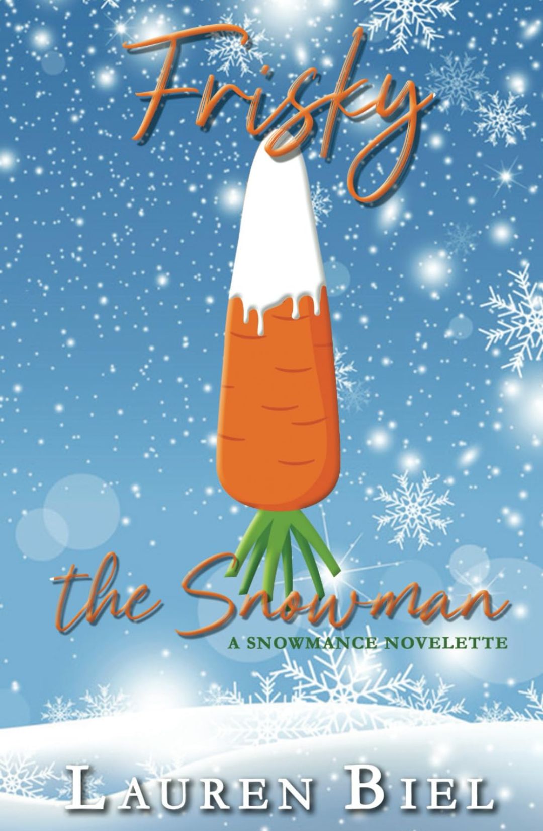 Frisky the Snowman by Lauren Biel – Trilogyofromance