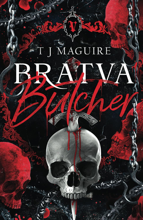 Bratva Butcher (Bratva, #4) by T.J. Maguire (Hand Signed ...