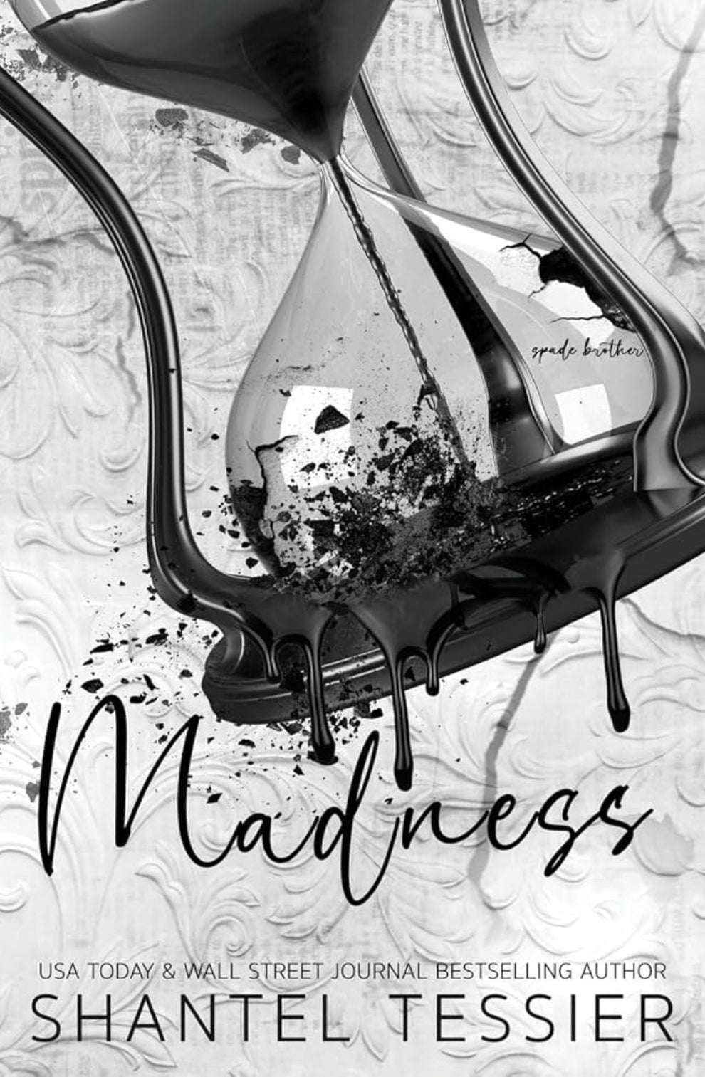 Madness - Special Edition - Shantel Tessier – Trilogyofromance